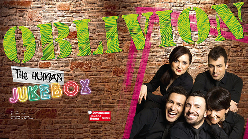 Oblivion - The human juke-box - Dimensione Suono Roma